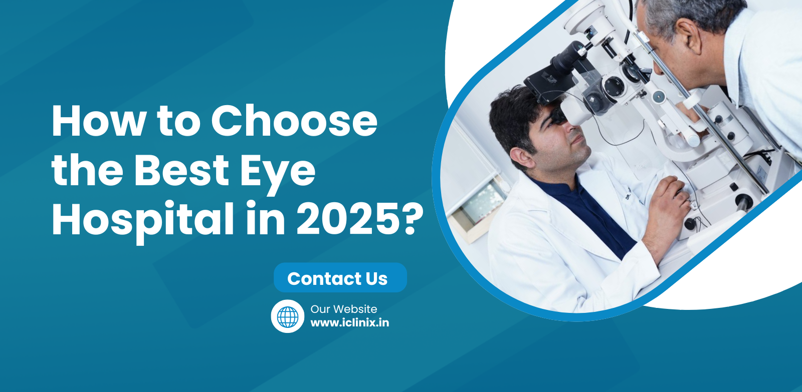 How to Choose the Best Eye Hospital in 2025?