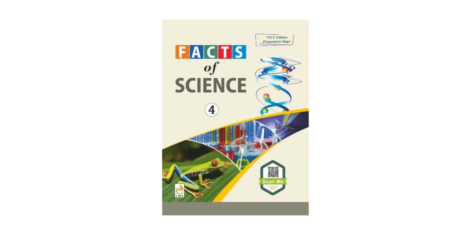 Interesting Facts of Science Class 4 for Young Learners
